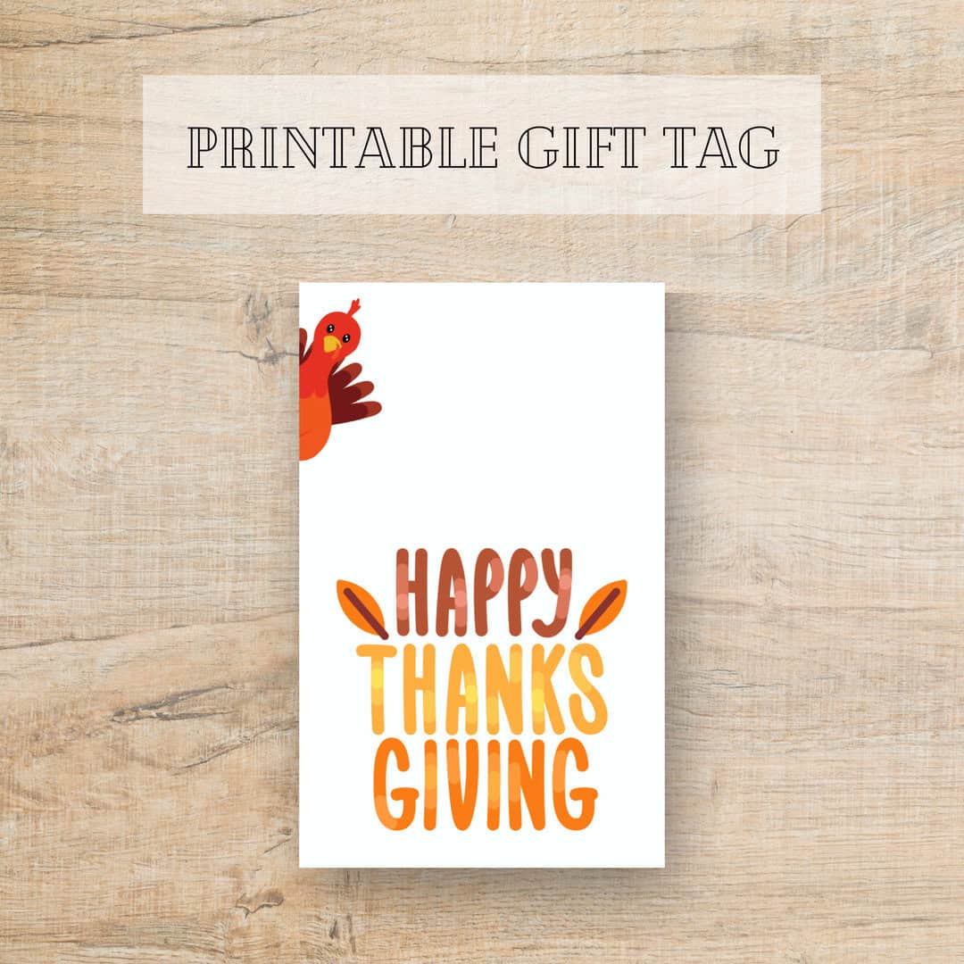 Thanksgiving Gift Tag - a Printable Turkey Happy Thanksgiving Tag - Temzli